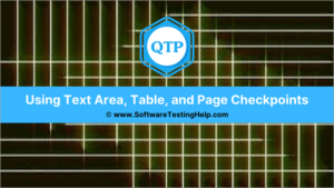 QTP - Using Text Area, Table, and Page Checkpoints
