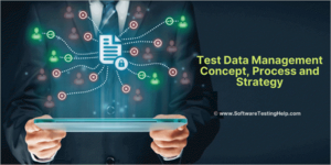 What is Test Data Management (TDM): Strategy with Example