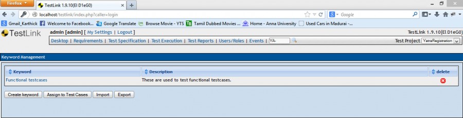 Testlink Tutorial 4 Test Metrics Keyword Management Custom Fields And Test Report Charts