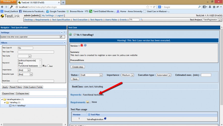 TestLink Tutorial 4 - Test Metrics, Keyword Management, Custom Fields ...