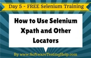 Selenium Locators: Identify Web Elements Using XPath in Selenium