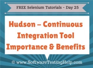 Hudson Continuous Integration Tool Tutorial - Selenium Tutorial #25