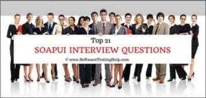 34 Most Common SoapUI Interview Questions and Answers