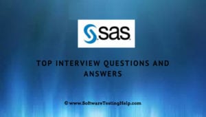 Top 30 SAS Interview Questions and Answers