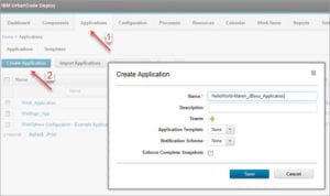 IBM UrbanCode Deploy (Udeploy) for Deployment Automation