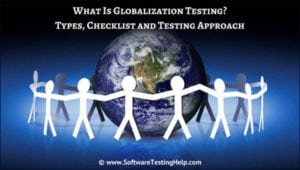 What is Globalization Testing in Software Testing?