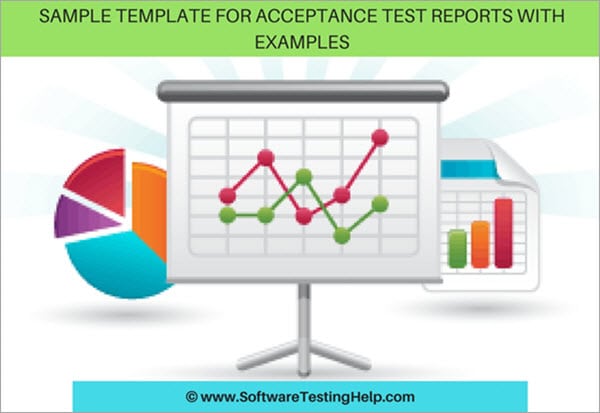 Sample Template for Acceptance Test Report with Examples