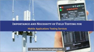 Field Validation Table (FVT): A Test Design Technique for Field Validation