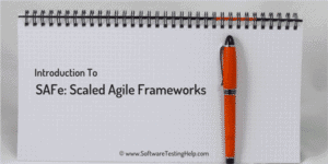 SAFe Agile Tutorial: What is Scaled Agile Framework