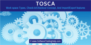 How To Create & Execute Test Cases In Tosca Testing Tool?