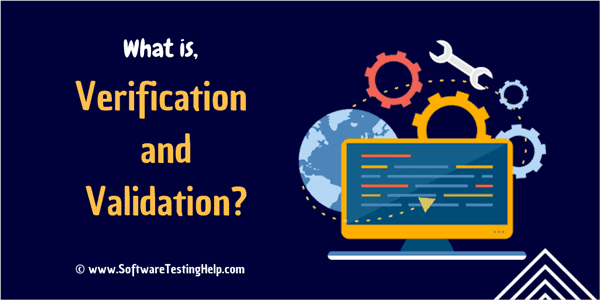Exact Difference Between Verification And Validation With Examples