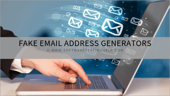 10 Best FAKE EMAIL Generators Get Free Temp Email Address 