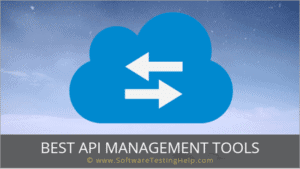 Top 10 Best API Management Tools with Feature Comparison
