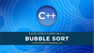 Bubble Sort In C++ With Examples