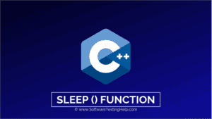 C++ Sleep: How To Use The Sleep Function in C++ Programs