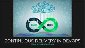 Continuous Delivery in DevOps