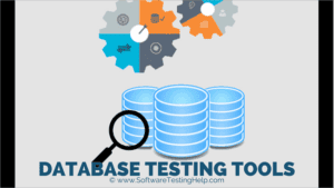40+ Best Database Testing Tools - Popular Data Testing Solutions