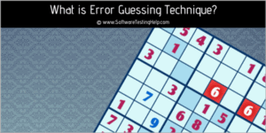 What is Error Guessing Technique?