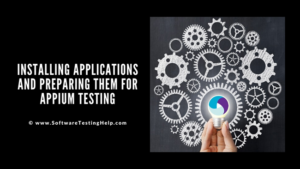 Appium Tutorial for Testing Android and iOS Mobile Apps