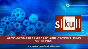 Automating Flash Based Applications Using Sikuli Tool