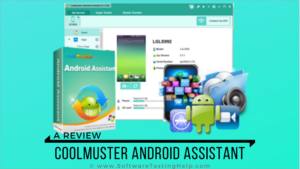 Coolmuster Android Assistant For Android Data Recovery [REVIEW]