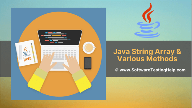 Java String Array Tutorial With Code Examples