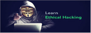 Ethical Hacking Tutorial: What Is Ethical Hacking?
