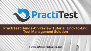 PractiTest Test Management Tool Review Tutorial