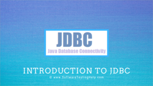 Java JDBC Tutorial: What Is JDBC (Java Database Connectivity)