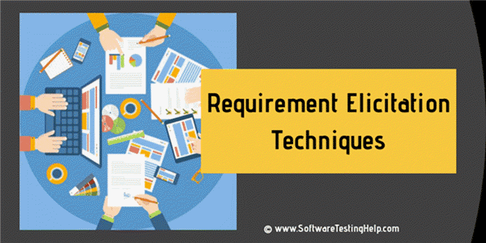 Top 10 Most Common Requirements Elicitation Techniques