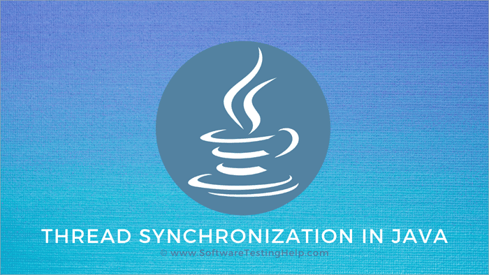 Java Synchronized What Is Thread Synchronization In Java