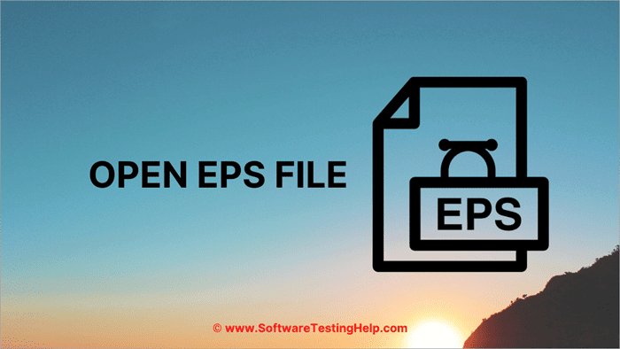 How To Open EPS File EPS File Viewer 