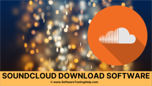 Top 8 Best SoundCloud Downloader Tools [2026 Review]