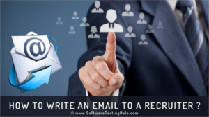 How To Write An Email To A Recruiter [Sample Email Template]