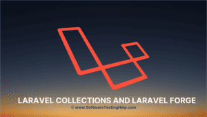 PHP Laravel Tutorial for Beginners: What Is Laravel Framework
