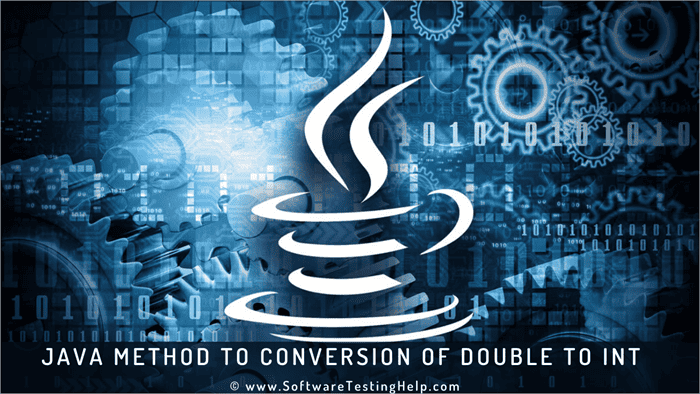 3 Methods To Convert Double To Int In Java