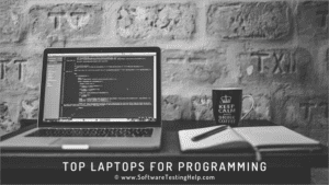 10 Best Laptops For Programming For Software Developers