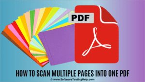 How To Scan Multiple Pages Into One PDF File