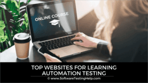 The Top 10 Websites To Learn Automation Testing Courses in 2025