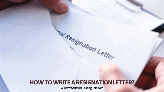 How To Write A Resignation Letter Format And Examples How To Write A Resignation Letter Format And Examples