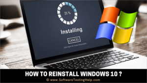 How To Reinstall Windows 10: Reload Windows 10