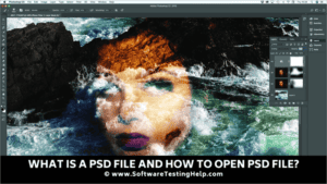 What is a PSD File and How to Open PSD File