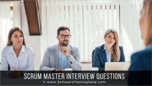 30+ Top Scrum Master Interview Questions and Answers