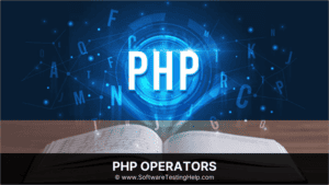 PHP Operators: Classification With Examples