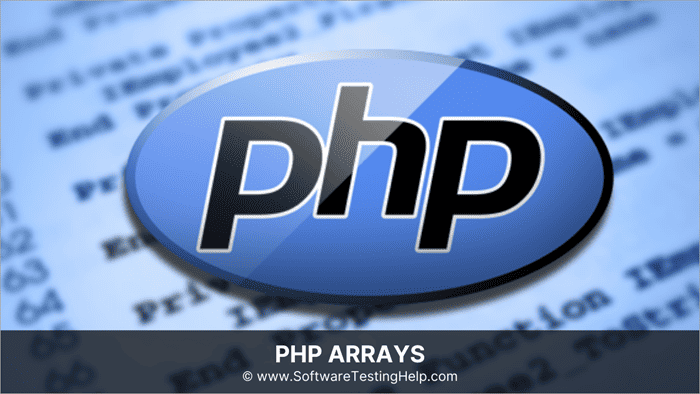 PHP Arrays: Types and Examples PHP Arrays: Types and Examples