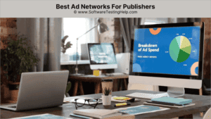 The 22 Best Ad Networks for Publishers For Maximum Earnings in 2025