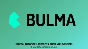 Bulma Columns, Layout and Forms [With Examples]