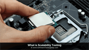 What is Scalability Testing? How to Test the Scalability of an Application