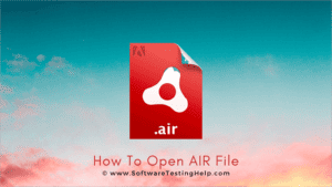 What Is An AIR File Extension And How To Open .AIR File