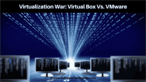 Virtualization War: VirtualBox Vs VMware